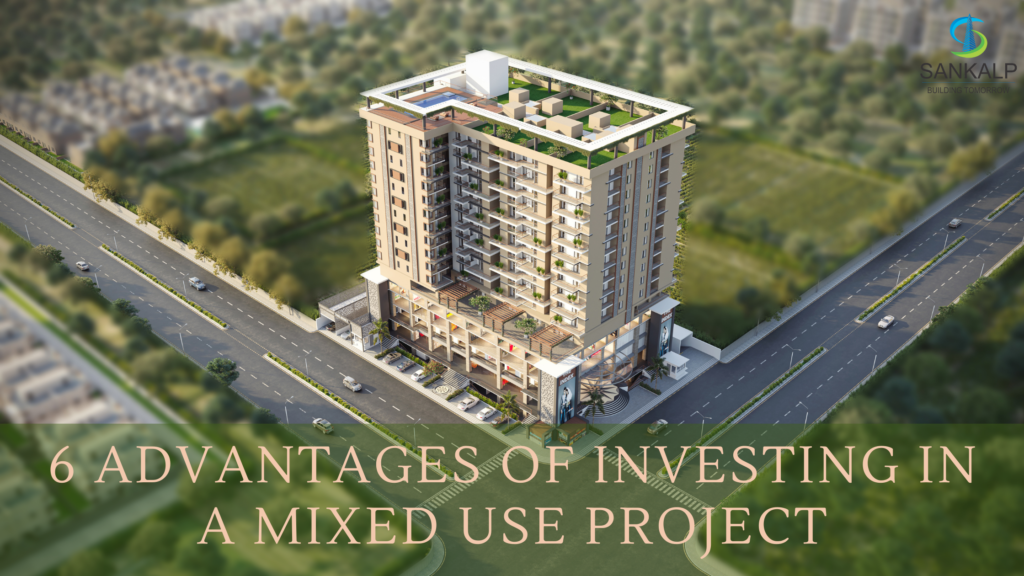 advantages of investing in a mixed use project in jaipur